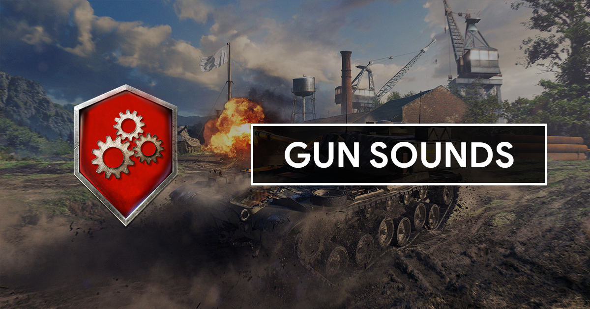 Gun sounds - Download for World of Tanks Blitz